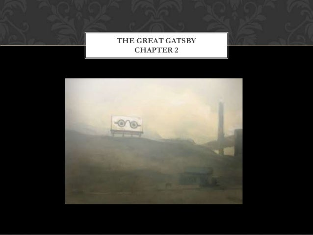 The Great Gatsby Chapter 2 the-great-gatsby-chapter-2