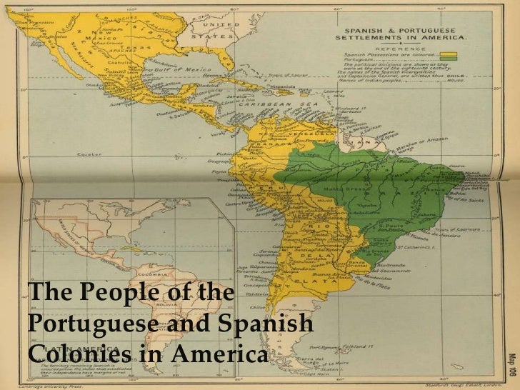 The people of the portuguese and spanish colonies