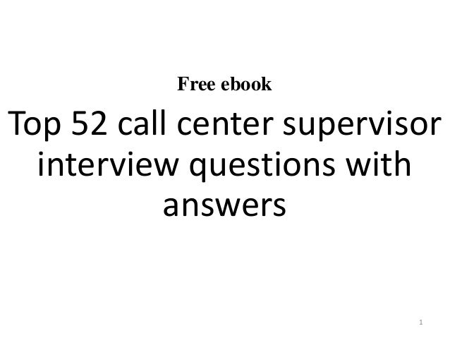 Top 10 call Center Supervisor Interview Questions And Answers top-10-call-center-supervisor-interview-questions-and-answers