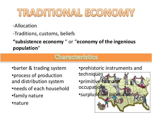 Traditional economy