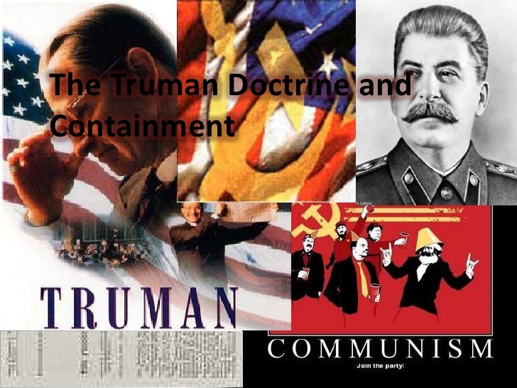 Truman Doctrine And Containment