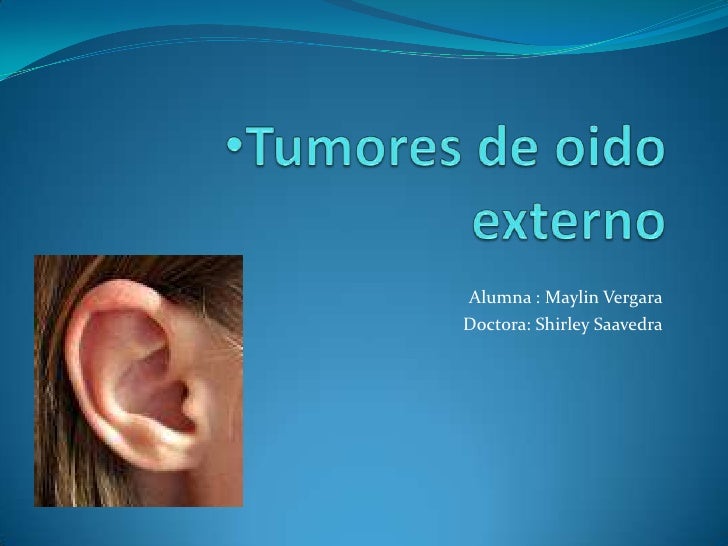 Tumores De Oido Externo