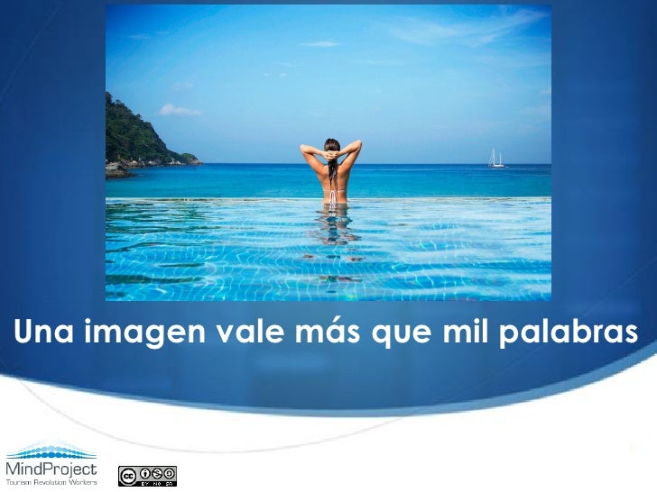 Una Imagen Vale Más Que Mil Palabras