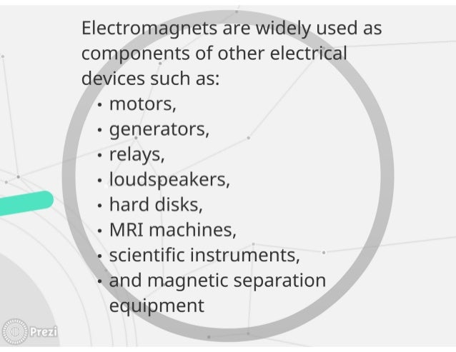 Uses of electromagnets