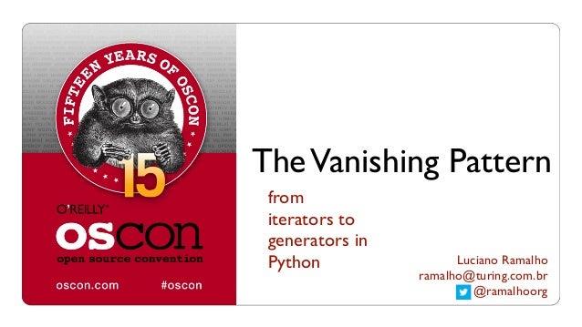 The Vanishing Pattern From Iterators To Generators In Python
