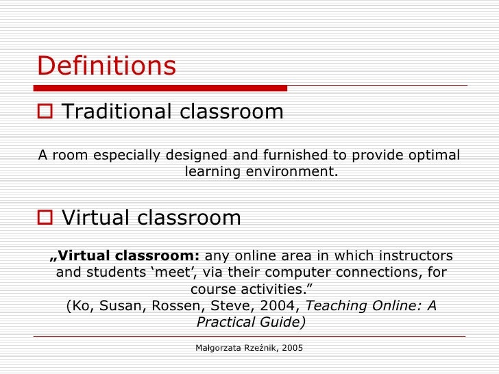 Virtual vs. traditional classroom m rzeznik Virtual vs. traditional classroom m rzeznik