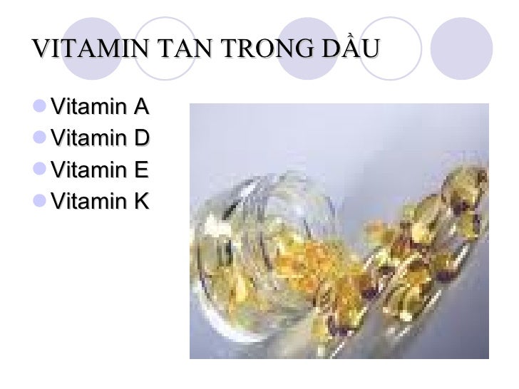 Vitamin tan trong dầu