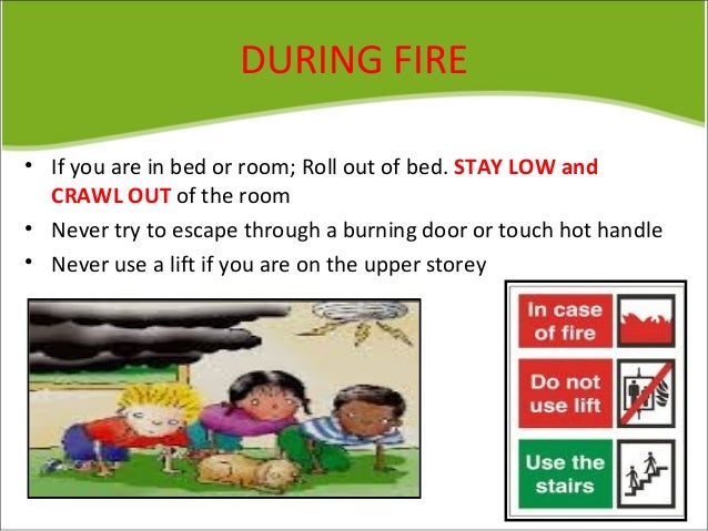 What to do during a fire