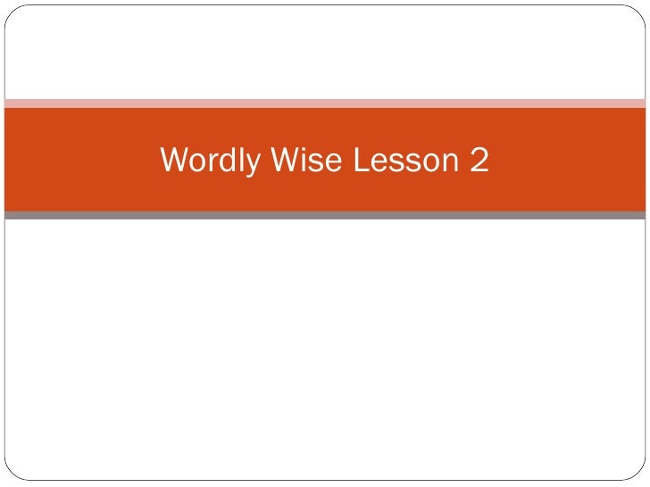 Wordly wise lesson 2