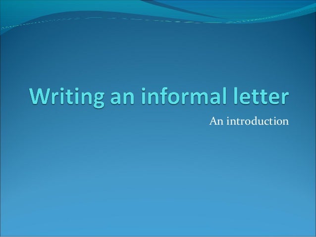 The Ultimate Informal Letter Writing Guide the-ultimate-informal-letter-writing-guide