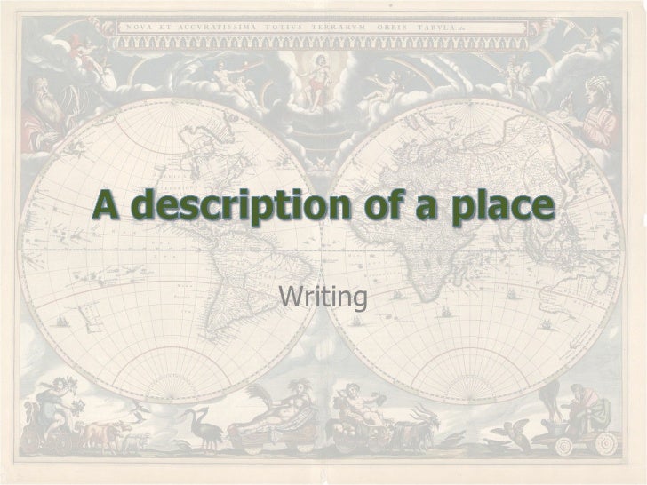 Writing describing places