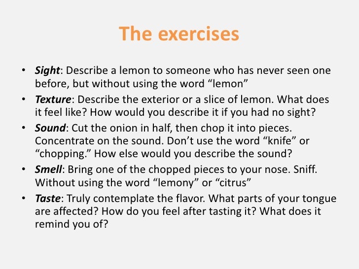 Descriptive Essay About A Place Using The Five Senses Using FIVE Descriptive Essay About A Place Using The Five Senses Using FIVE