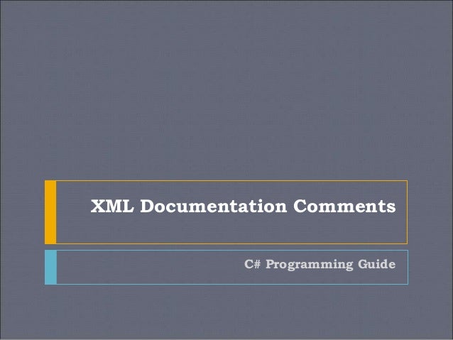 C Xml Documentation