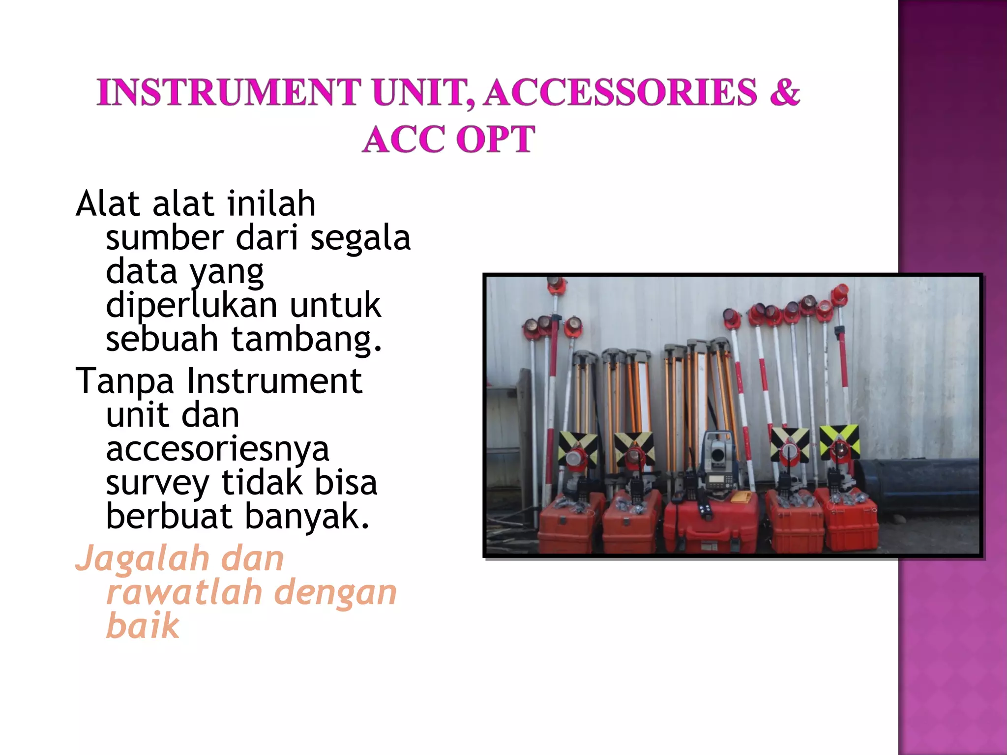 Hal-Hal Yang Penting dalam Survey Tambang | PPT