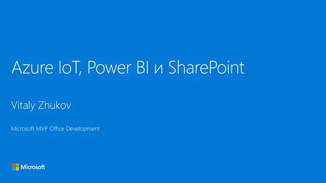 Azure IoT, Power BI and Sharepoint Online | PPTX | Cloud Computing ...