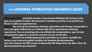 EVOLUCIÓN DE LOS SISTEMAS OPERATIVOS. | PDF