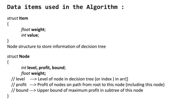 0 1 knapsack using branch and bound | PPTX | Technology & Computing
