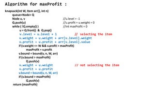 0 1 knapsack using branch and bound | PPTX
