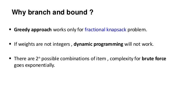 0 1 knapsack using branch and bound