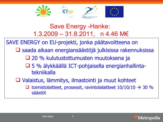 Asko Kippo: SAVE ENERGY Project | PPT