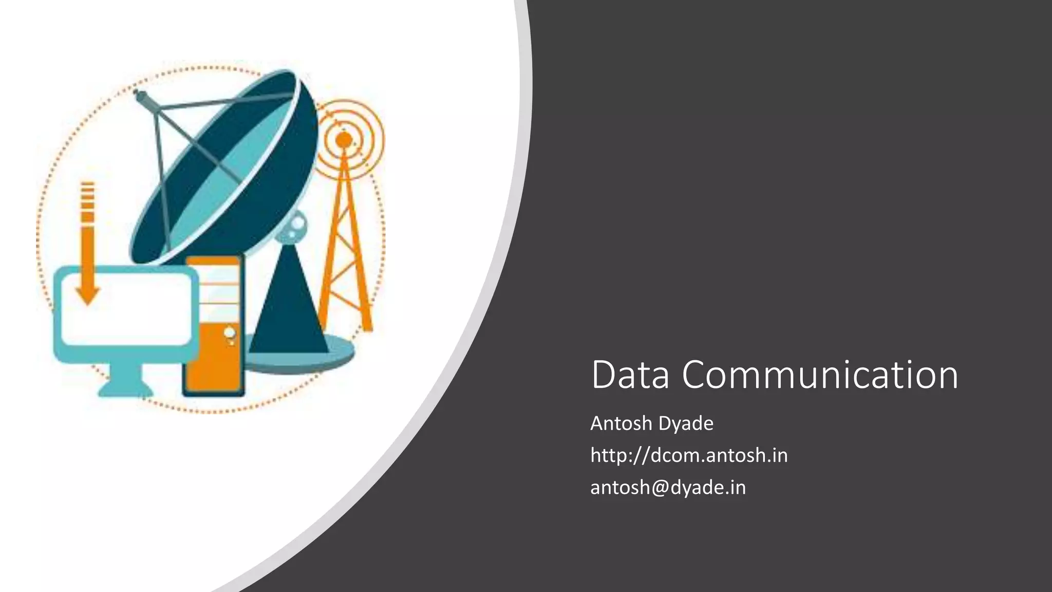 Introduction to Data Communication | PPT
