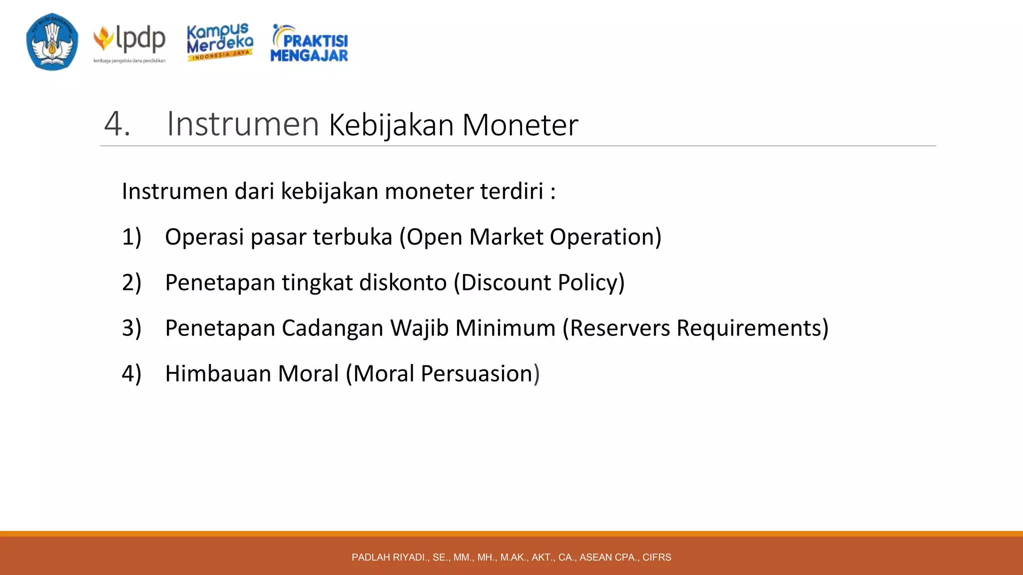 0. 2. Kebijakan Moneter Praktisi Mengajar.ppt