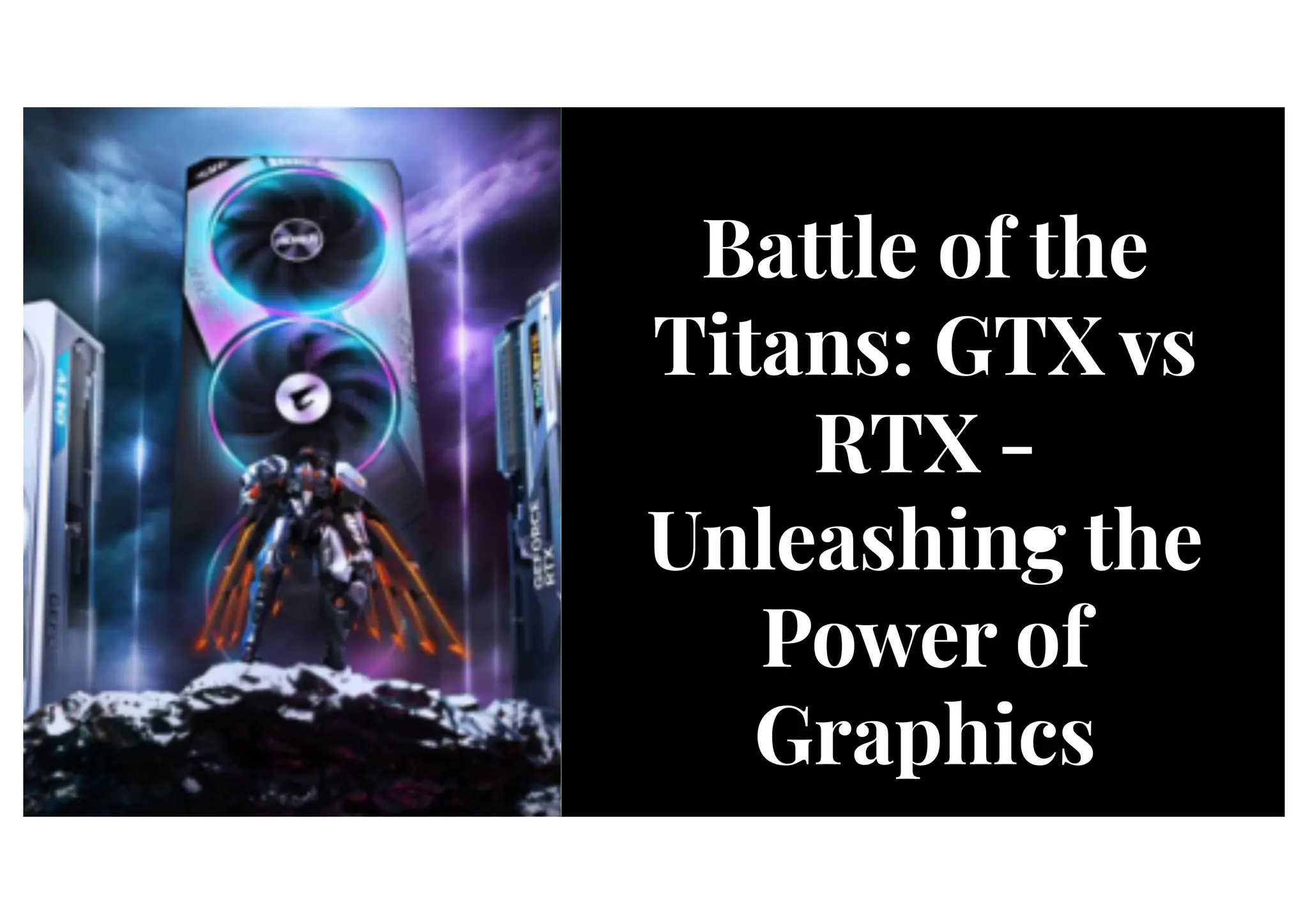 rtx vs gtx grafix card | PPT