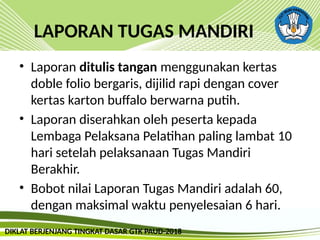 0. Penjelasan Tugas Mandiri diksar 2018 - Copy.pptx
