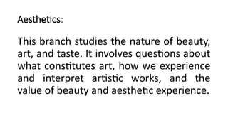 Branches of Philosophy - The Philosophy of the Human Person | PPTX