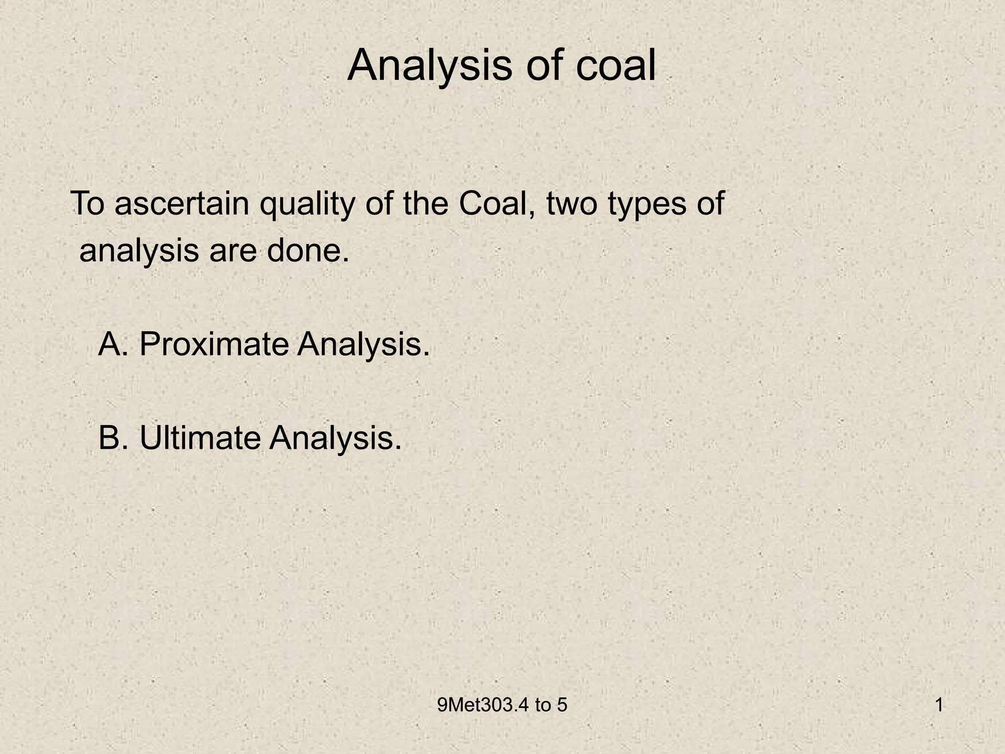 The properties of coal and the types of coal .pptx