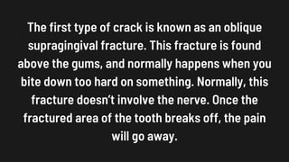 Types Of Dental Teeth Fractures | PDF