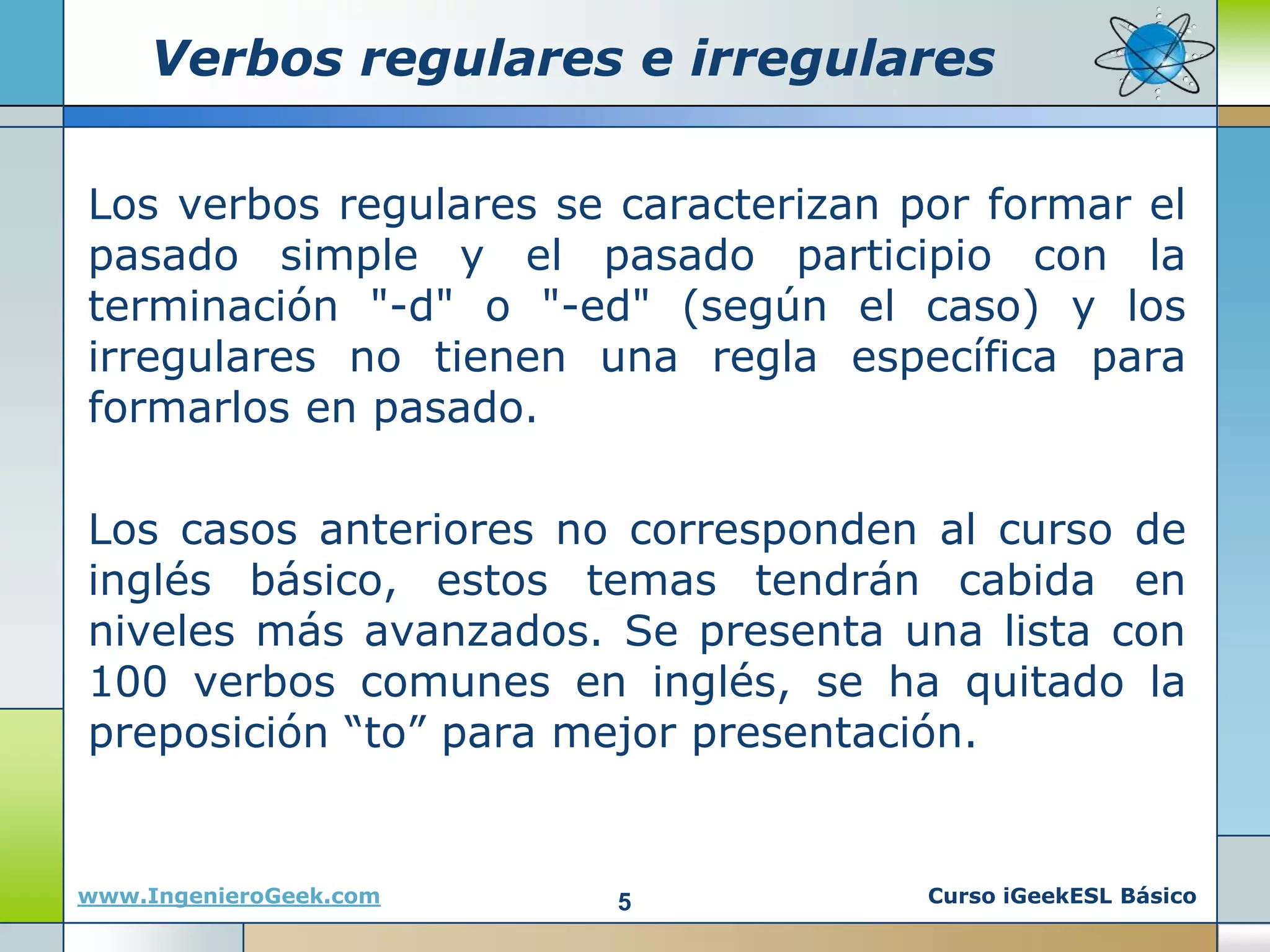 0.4 Verbos en ingles, uso del infinitivo y ejemplos comunes | PPTX