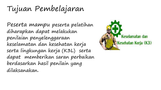 0-4 05 24 _PPT Penilaian Penyelenggaraan K3L 2024 _Sahirman.ppt