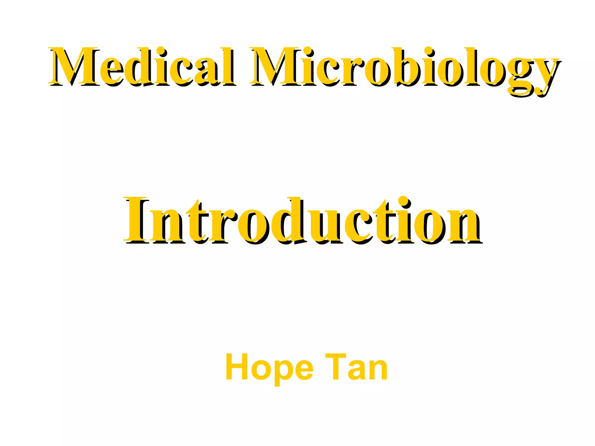 0 introdution to Medical Microbiology | PPT