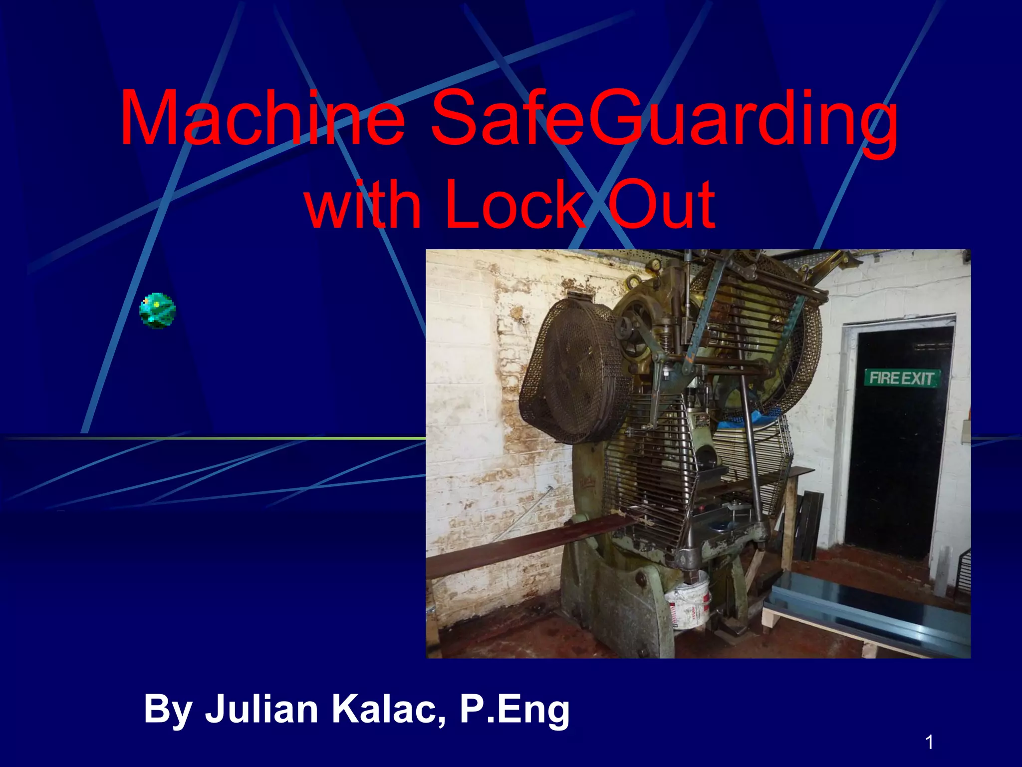 Machine Safeguarding with Lock Out Tag Out | PDF