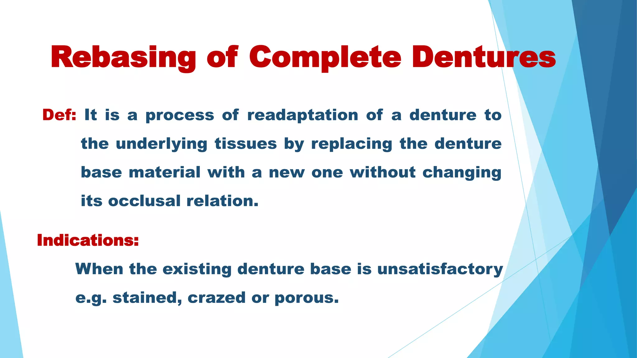 13- Relining, rebasing and repair of removable dentures.pptx