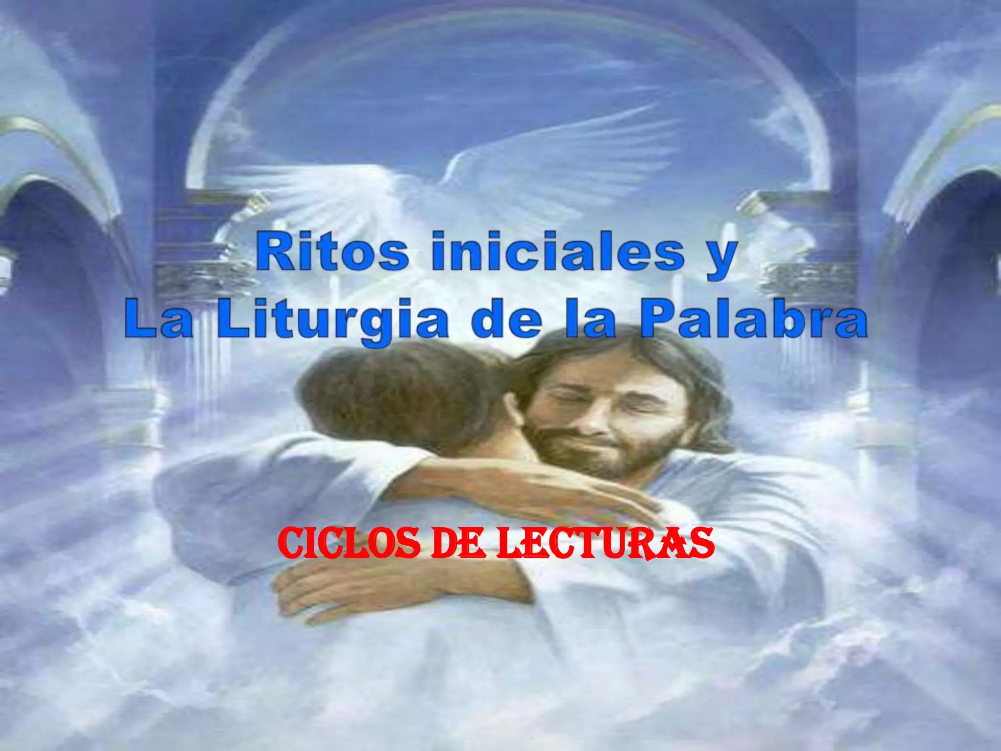 1 ritos iniciales - liturgia de la palabra (i) | PPT