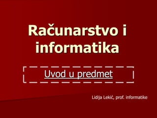 0 uvod-ra unarstvo-i-informatika | PPS