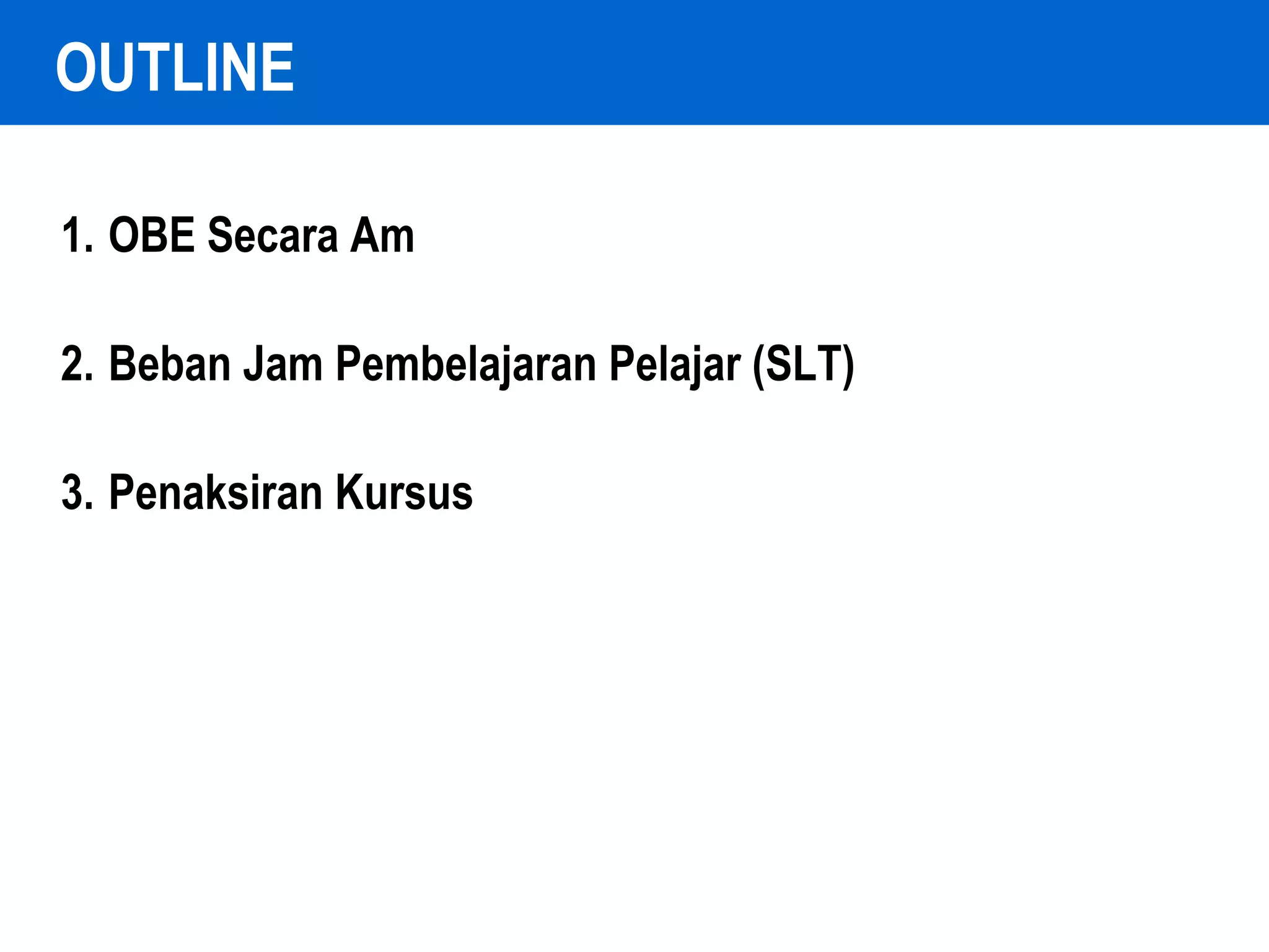 OBE Student Learning Time (SLT) & Assessment | PPT