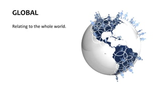 GLOBAL PERSPECTIVE CAMBRIDGE IGCSE: KEY TERMS | PPTX