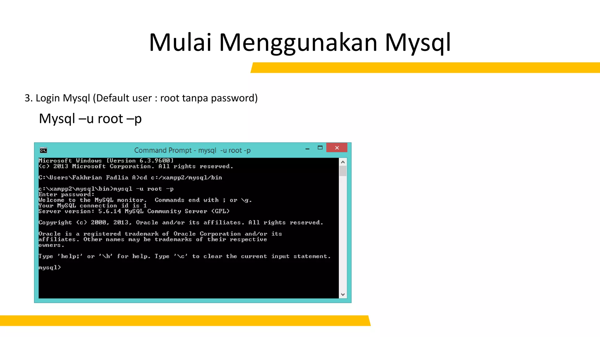 00. instalasi dan penggunaan mysql | PPT