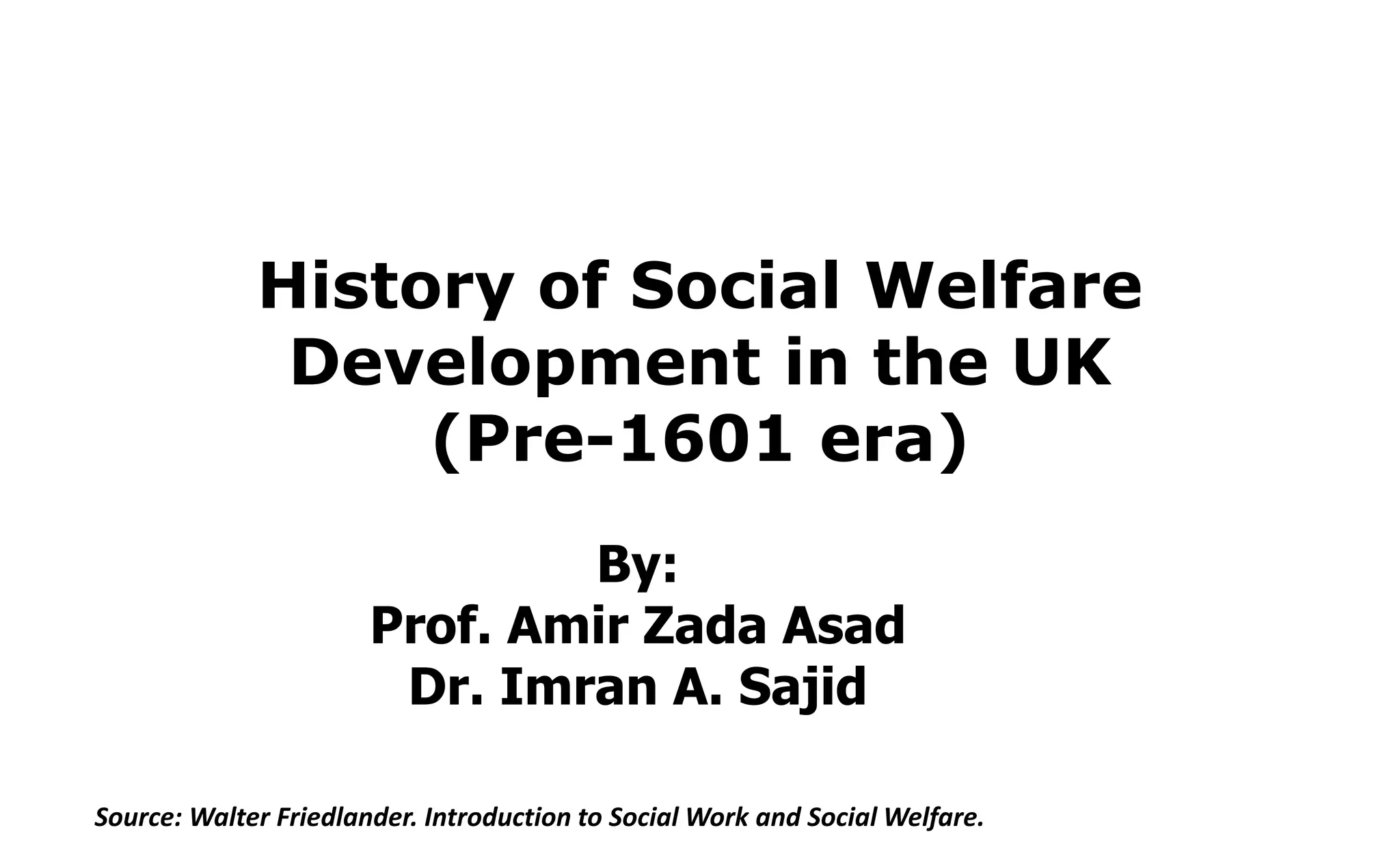 00. History of British social welfare development pre_1601 era | PPTX