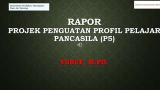membuat rapor profil pelajar pancasila .pptx