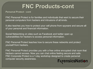 FNC Forensics Overview | PPTX
