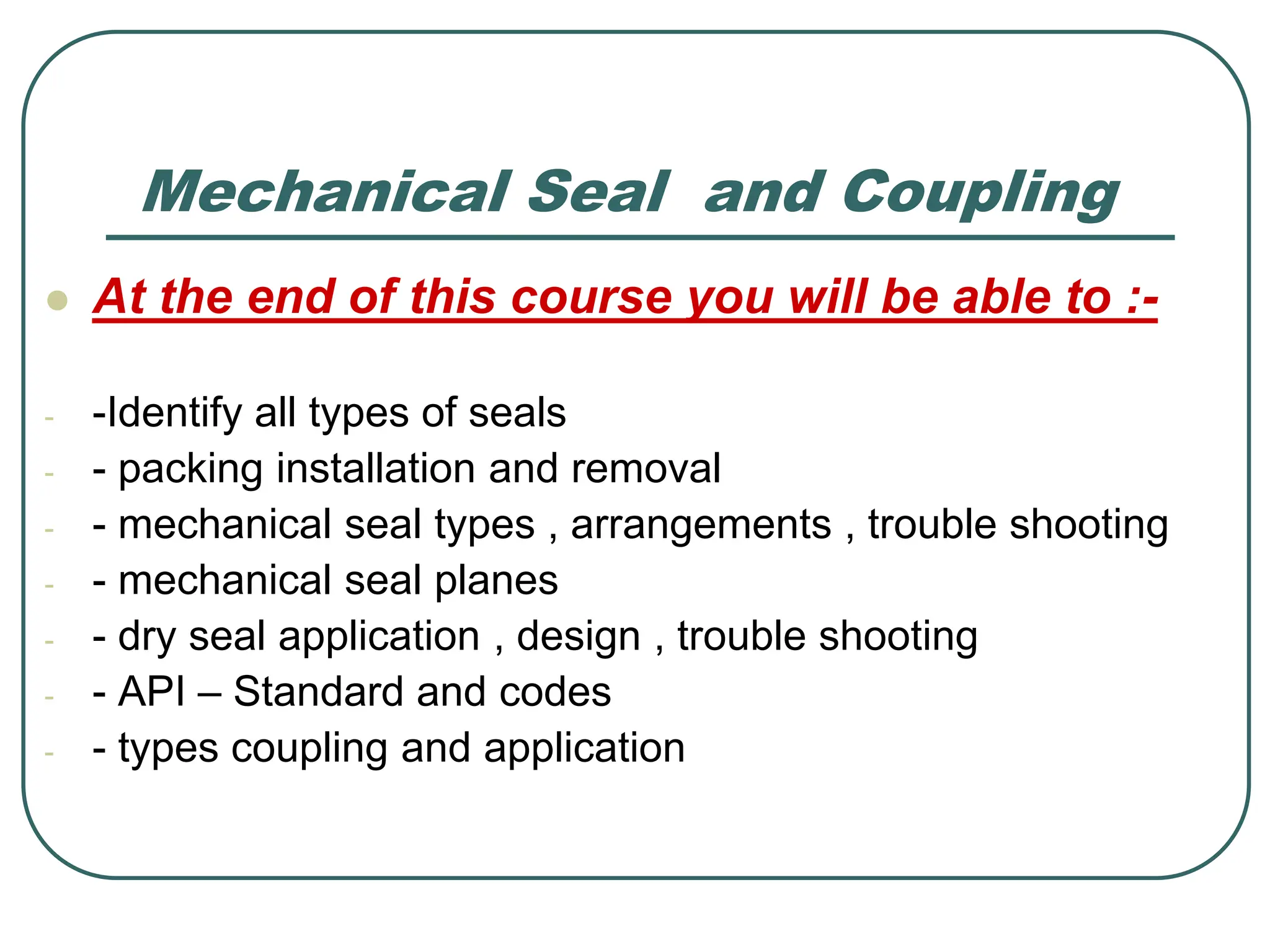 introduction to the mechanical seal theory and classification and types | PPT