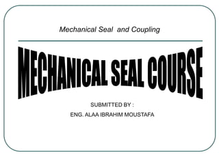 introduction to the mechanical seal theory and classification and types ...