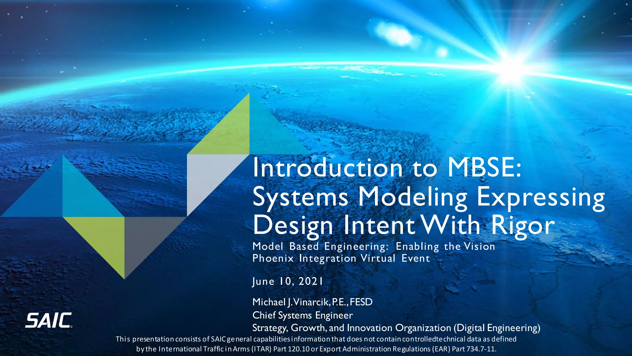 00-Introduction-to-MBSE-Systems-Modeling-Expressing-Design-Intent-With-Rigor_ITAR-Approved.pdf