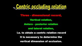 01- Occlusion in prosthodontics introduction -5th year | PPTX
