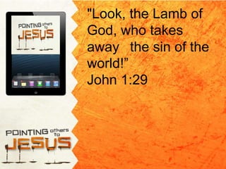 Pointing Others to Jesus: Focusing on Jesus | PPTX | Christianity ...