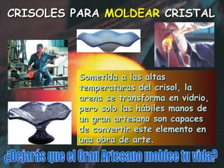 00 Que Es Un Crisol | PPT